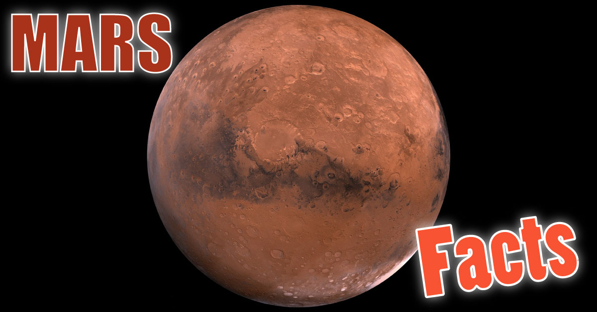 Mars Facts For Kids Information Pictures Video